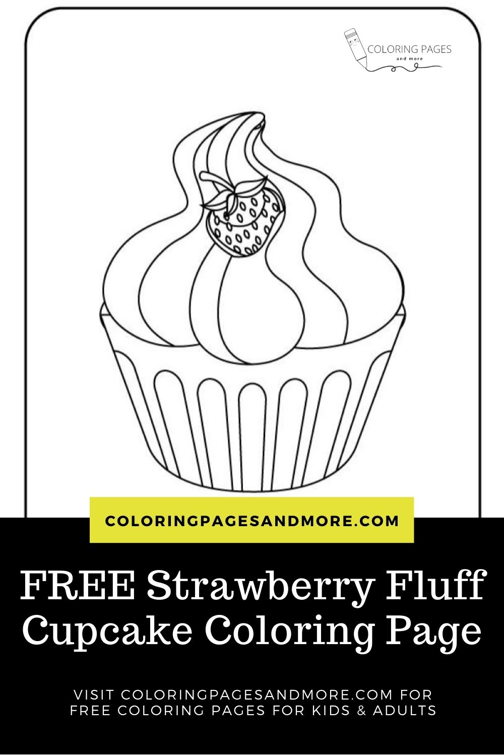 Free Strawberry Fluff Cupcake Coloring Page - Coloring Pages and More