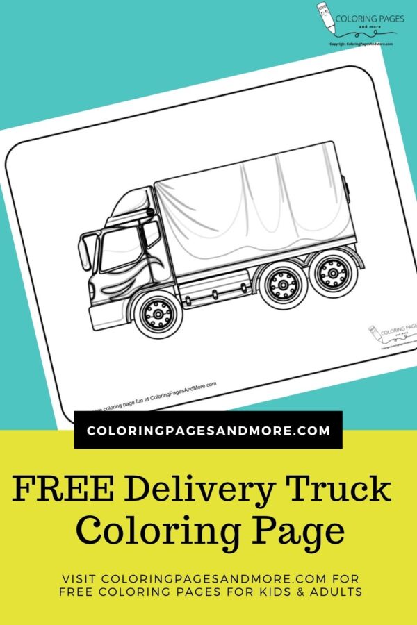Delivery Truck Coloring Page - Coloring Pages and More
