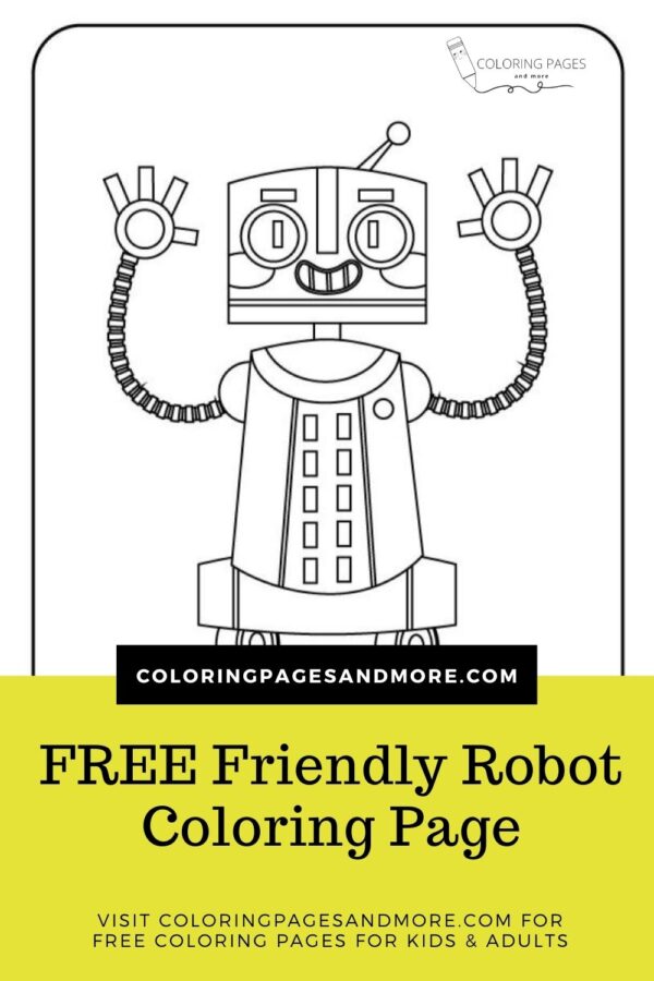 Friendly Robot Coloring Page - Coloring Pages and More